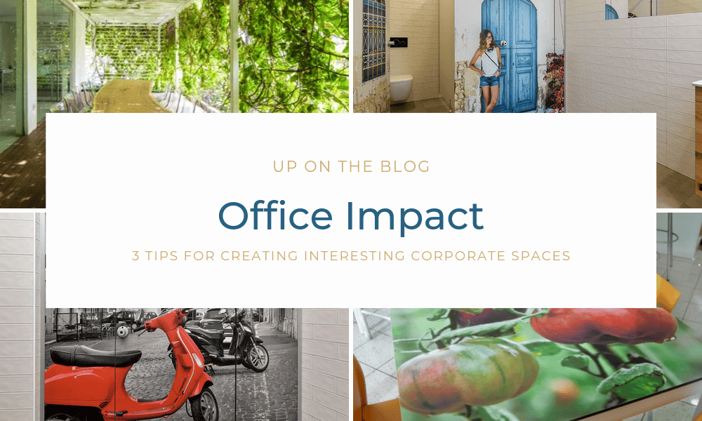 Office Design | 3 Tips to Create Office Impact using your Environment